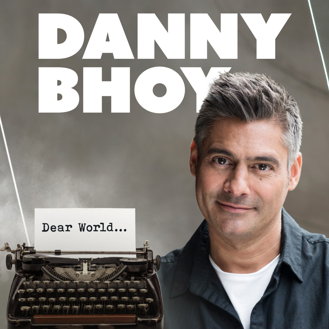Event: Danny Bhoy - Dear World... | Isaac Theatre Royal